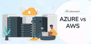 AWS vs Azure: Which One is Better? - InterviewBit