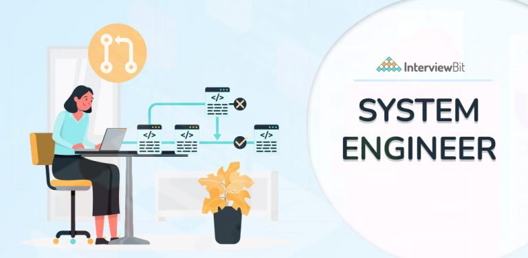 System Engineer Job Profile - Skills, Salary, and Resume - InterviewBit