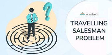 Travelling Salesman Problem (TSP) using Different Approaches - InterviewBit
