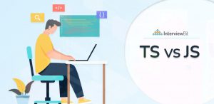Typescript vs Javascript: What’s The Difference? - InterviewBit