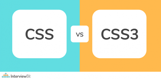 Difference Between CSS and CSS3 - InterviewBit