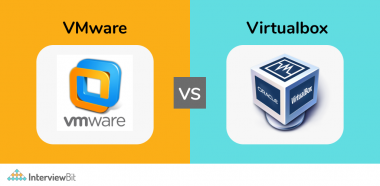 VMware vs VirtualBox: What’s The Difference? - InterviewBit