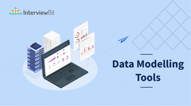 Top 10 Data Modeling Tools To Know (2023) - InterviewBit