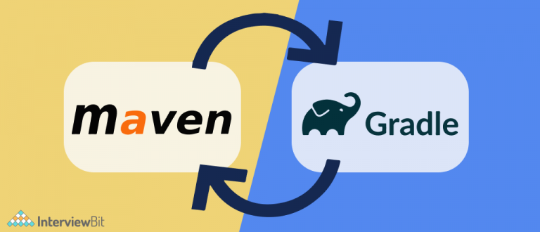Gradle Vs Maven: What’s The Difference? [2023] - InterviewBit