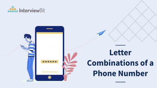 Letter Combinations of a Phone Number - InterviewBit