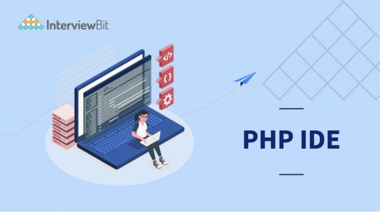 Best PHP IDE & Source Code Editors [2023] - InterviewBit