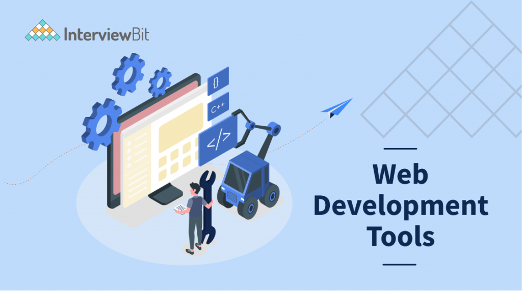Web Development Tools - InterviewBit