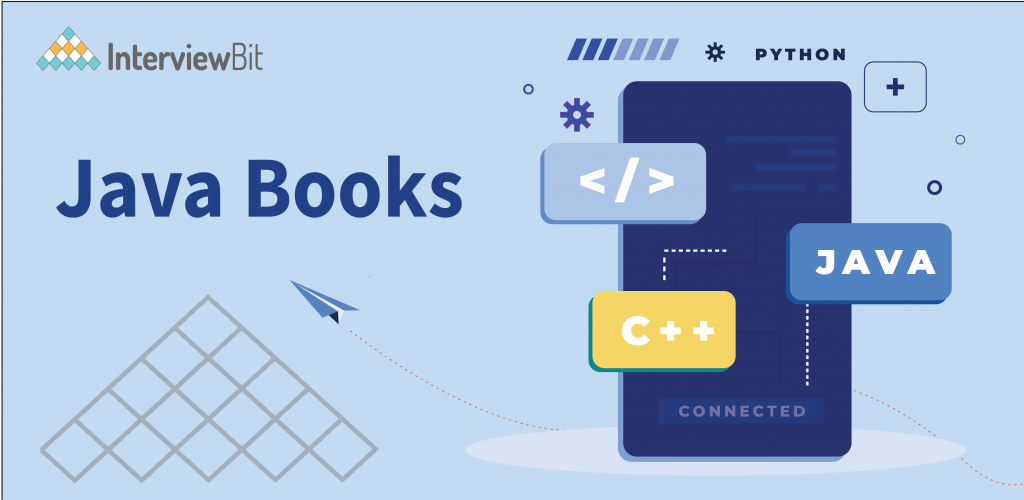 Best Java Books for Beginners to Advanced Programmers [2022] - InterviewBit