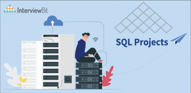 15 Exciting SQL Projects With Source Code [2023] - InterviewBit