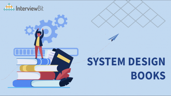 7 Best System Design Books in 2023 - InterviewBit