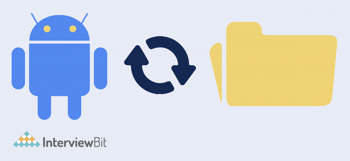 12 Essential Skills for Android Developers - InterviewBit