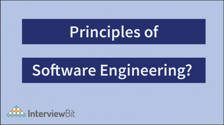 Principles of Software Engineering - InterviewBit